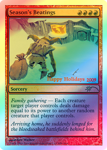 2009 Holiday Card - Season's Beatings | Article by GatheringMagic.com